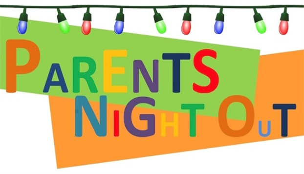 Bangor Parks & Recreation Department: Kids' Night Out, Parents' Night Off